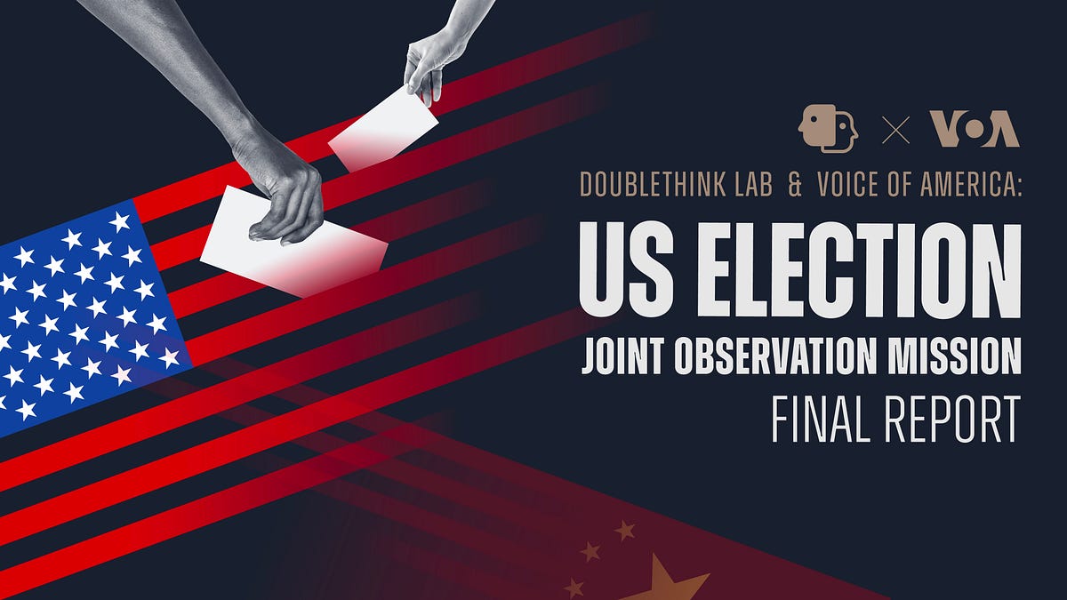 Doublethink Lab and Voice of America: US Election Joint Observation ...