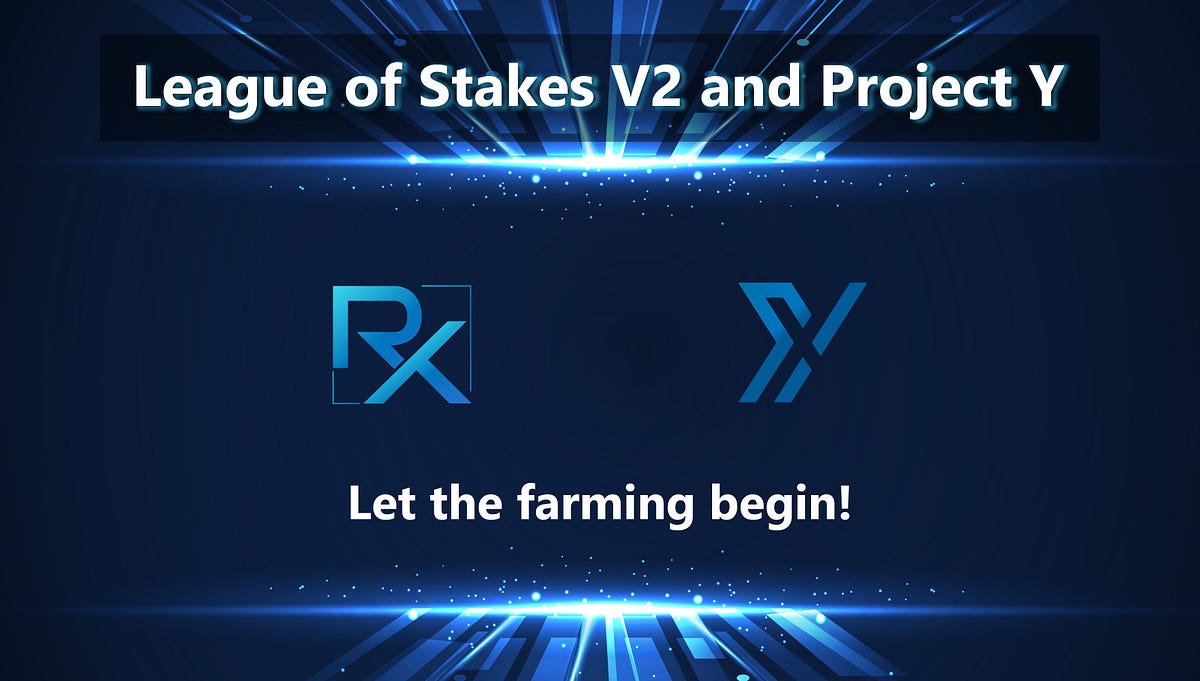 Introducing League of Stakes V2 and Project Y — Let the farming begin ...