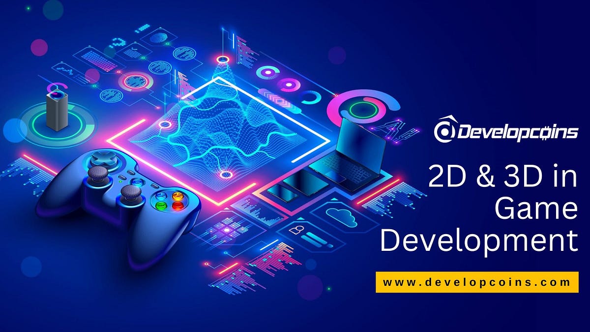 Decoding Dimensions: Navigating the Choice Between 2D and 3D in Game ...