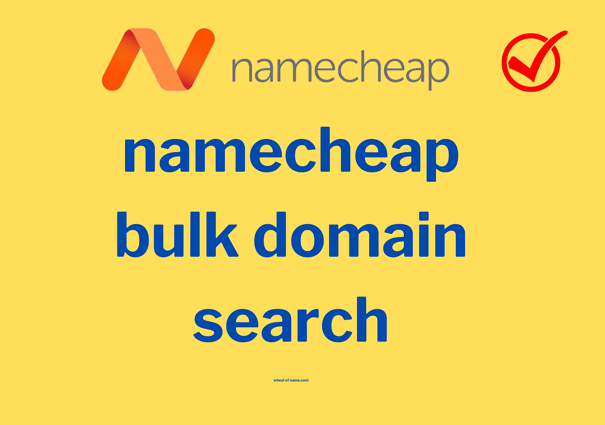 Namecheap Bulk Domain Search (2024 How to Save 60% Off) | Medium