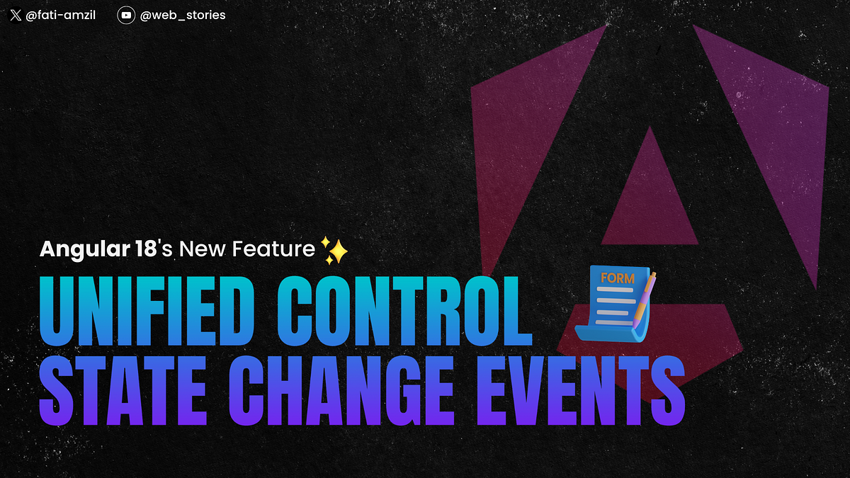 How to Easily Track Form Changes in Angular 18 | by FAM | Level Up Coding