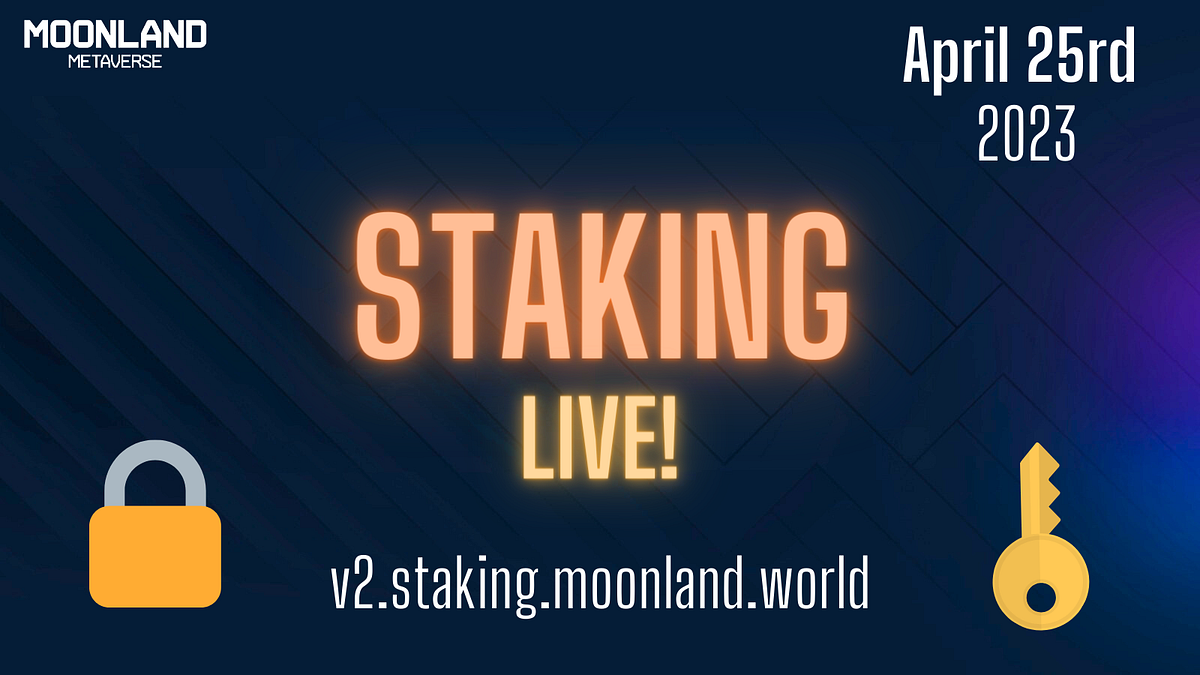 Staking V2: An Effective Noncustodial Solution | by Moonland Metaverse | Medium