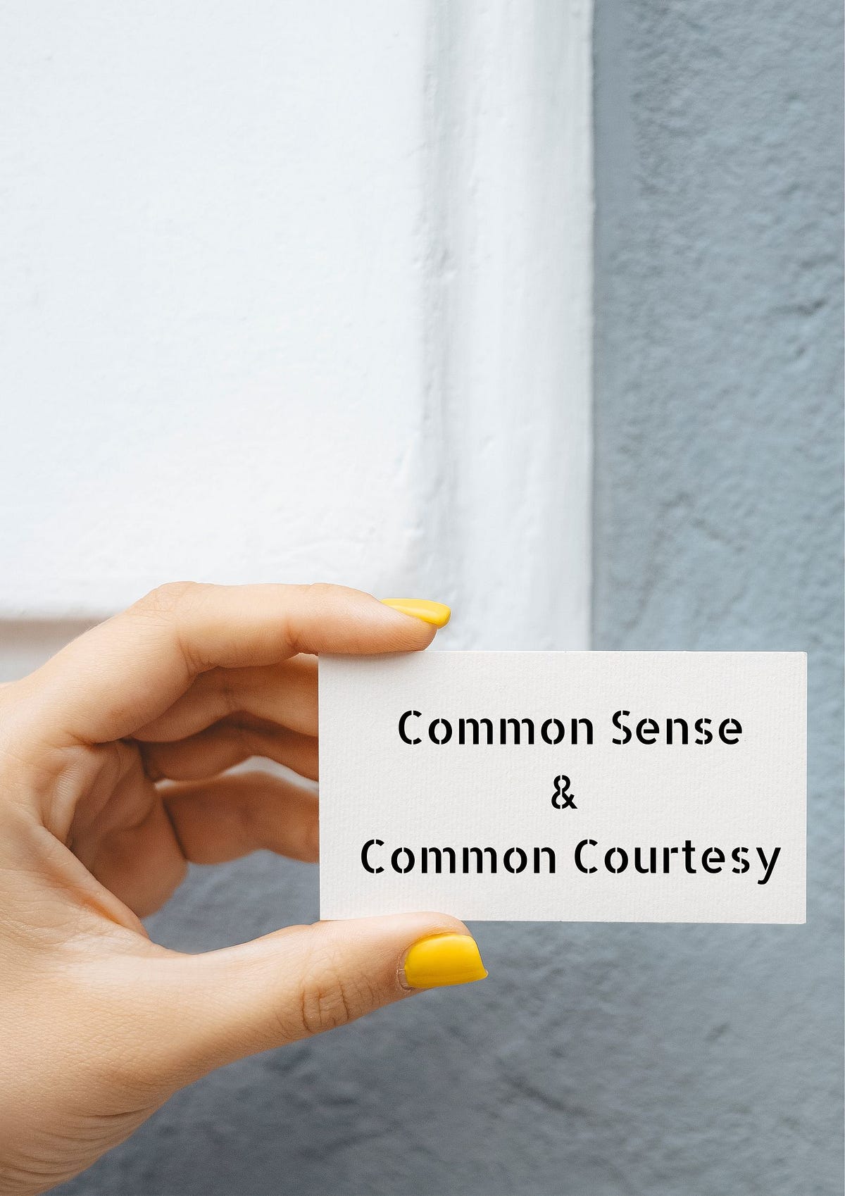 Common Sense and Common Courtesy Aren’t Common Anymore | by Le Voir N ...