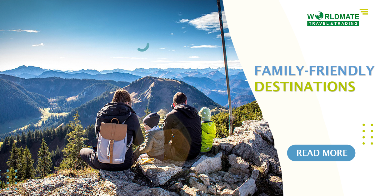 #Family-Friendly Destinations: Creating Memorable Vacations for All ...