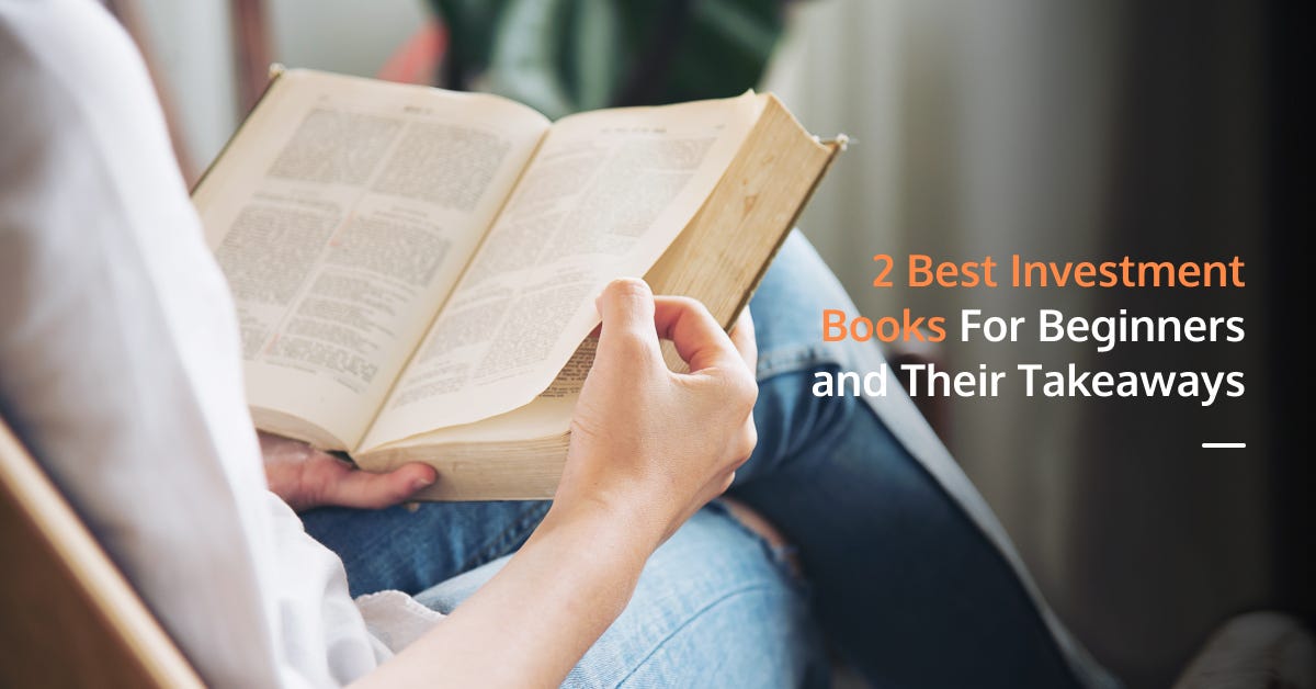 2 Best Investment Books For Beginners and Their Takeaways | by The ...