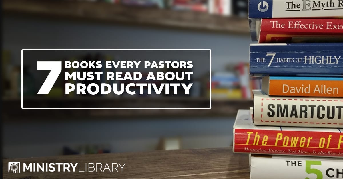 7 BOOKS EVERY PASTOR MUST READ ABOUT PRODUCTIVITY | by Brian Beauford ...