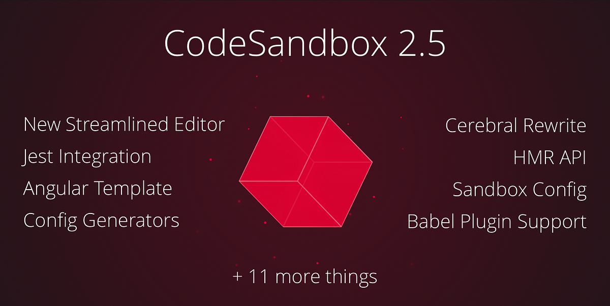 Announcing CodeSandbox 2.5. Announcing: Angular Support, Jest… | by ...