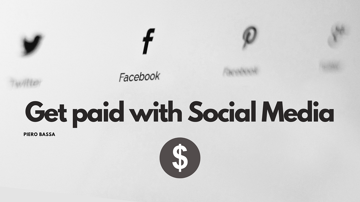 Get Paid for Social Media Posts. There are more money-making… | by ...