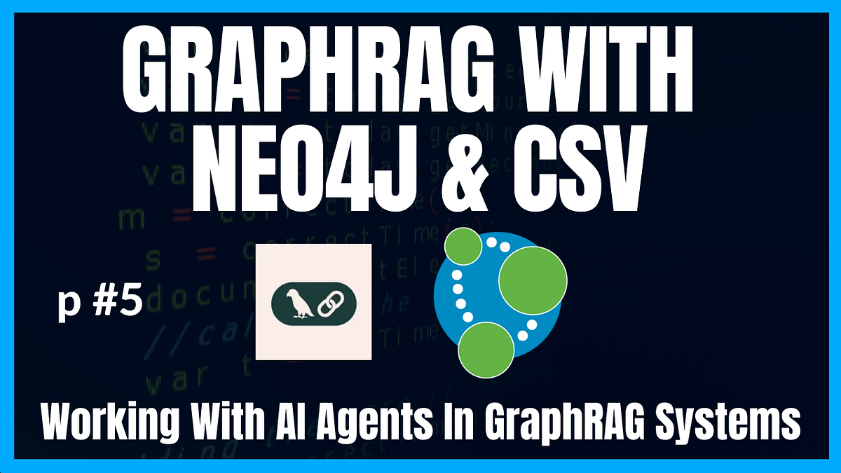 Agentic GraphRAG With Neo4j and LangChain | by Prince Krampah | AI Advances