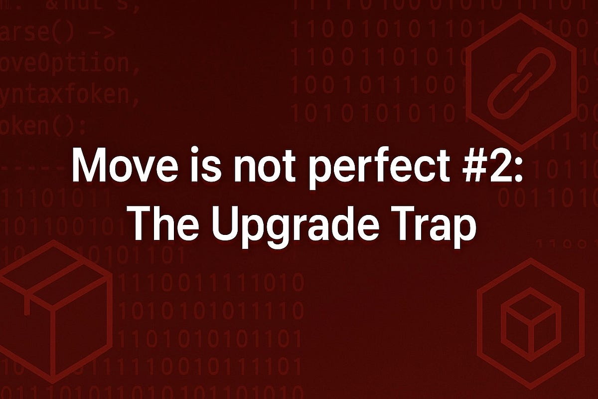 Move is not perfect #2: The Upgrade Trap | by Quentin Diebold | Aug ...