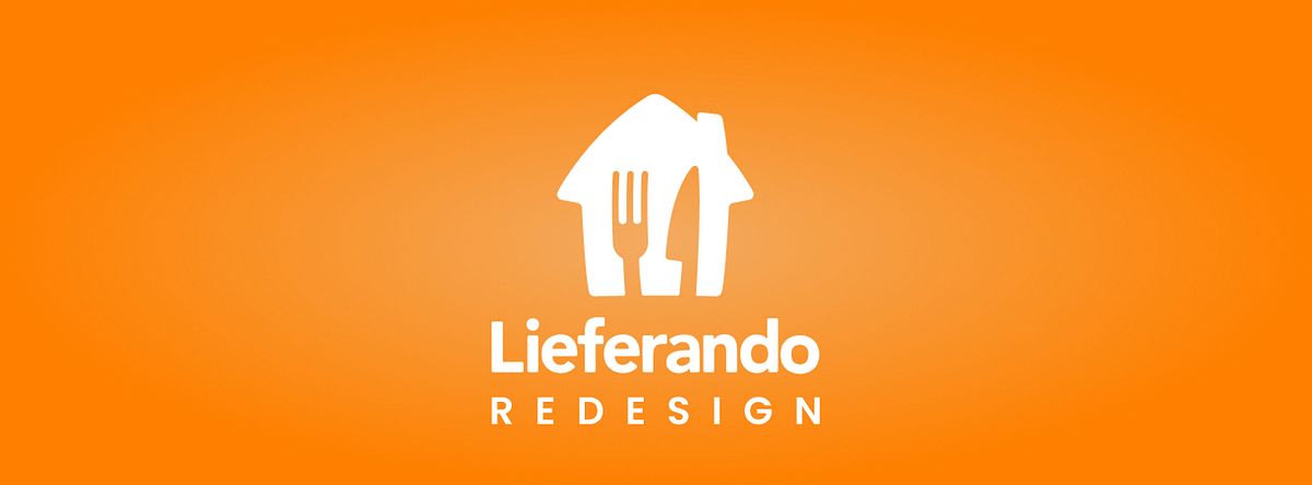 Redesigning Lieferando: Enhancing User Experience for Seamless Food ...