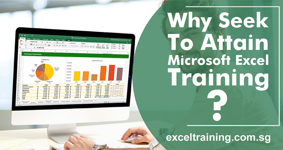Why seek to attain Microsoft Excel Training? | by Excel Training | Medium