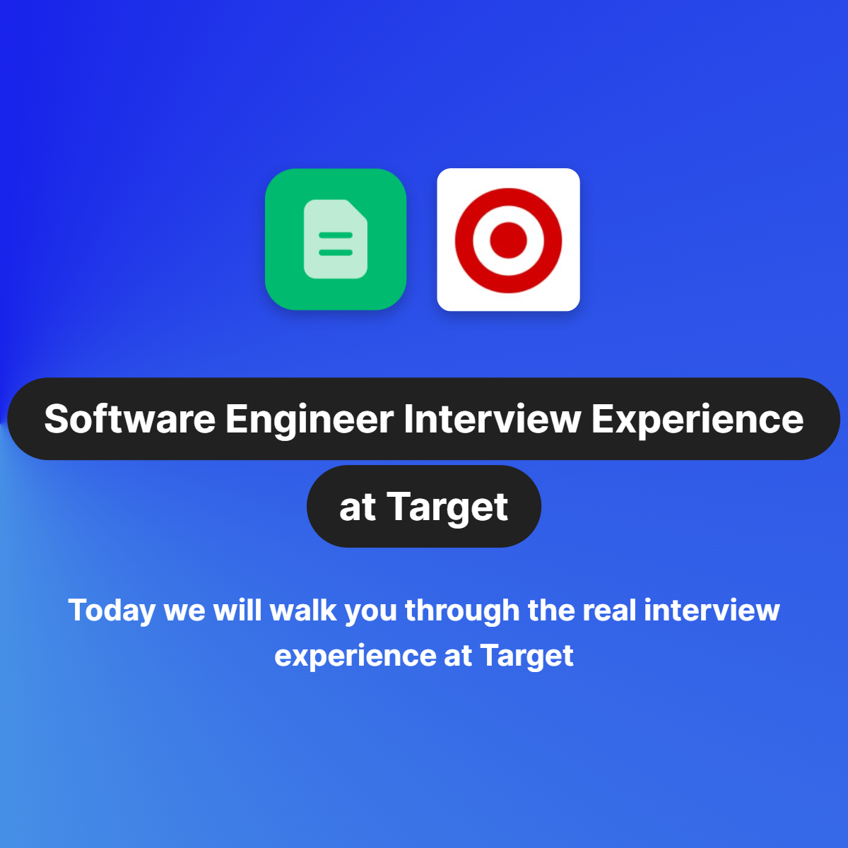 My Software Engineer Interview Experience at Target November 2023 | by ...