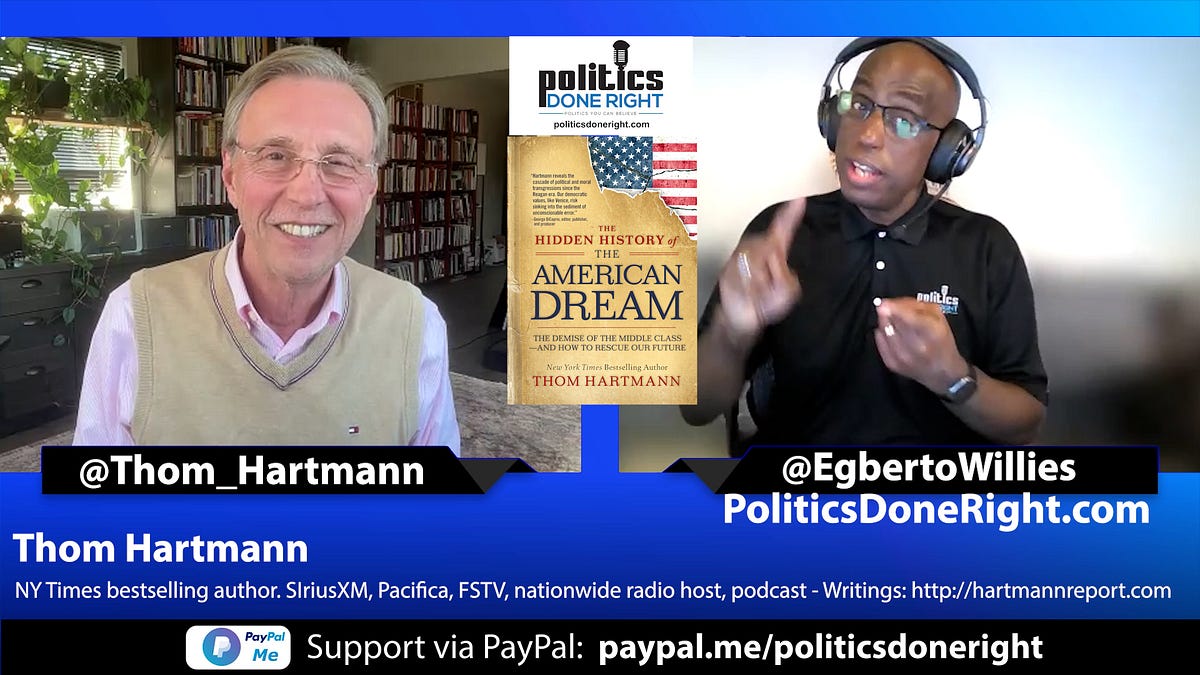 Thom Hartmann: The American Dream, The Demise Of The Middle Class And ...
