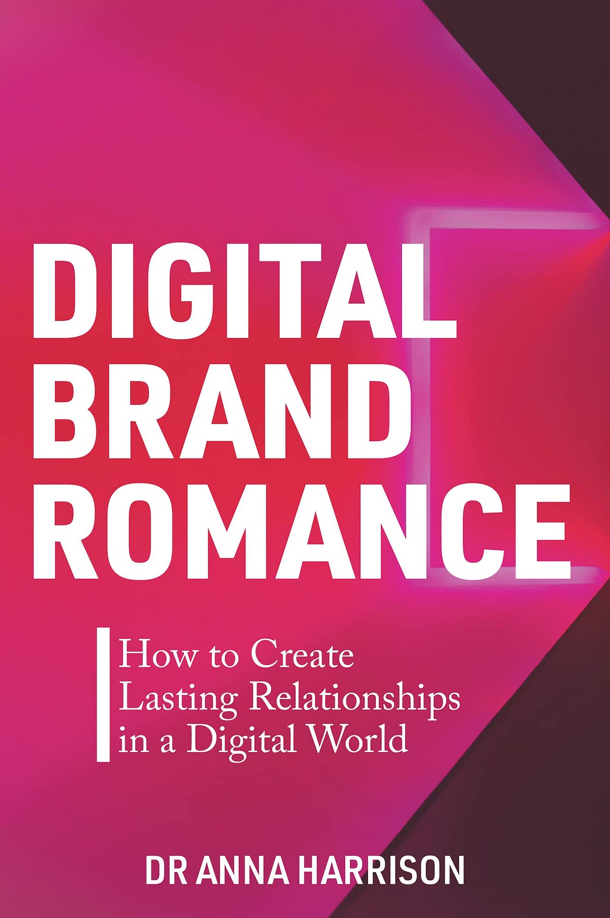 [DOWNLOAD]-Digital Brand Romance: How to Create Lasting Relationships ...