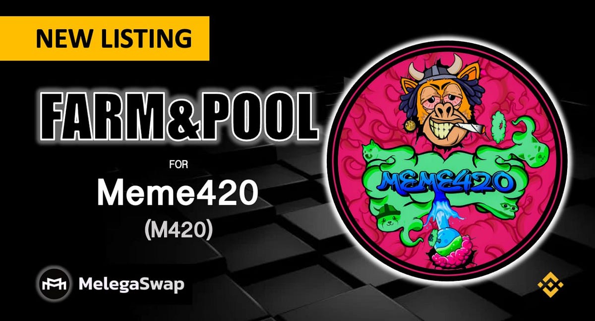 Meme420 and Melega Join Forces to Combine Fun and Innovation | Medium