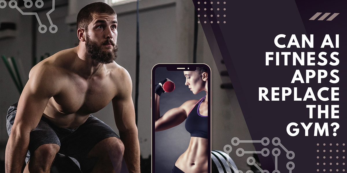 Gofa Fitness- Can AI Fitness app keep us fit Replacing Gym? | by ...