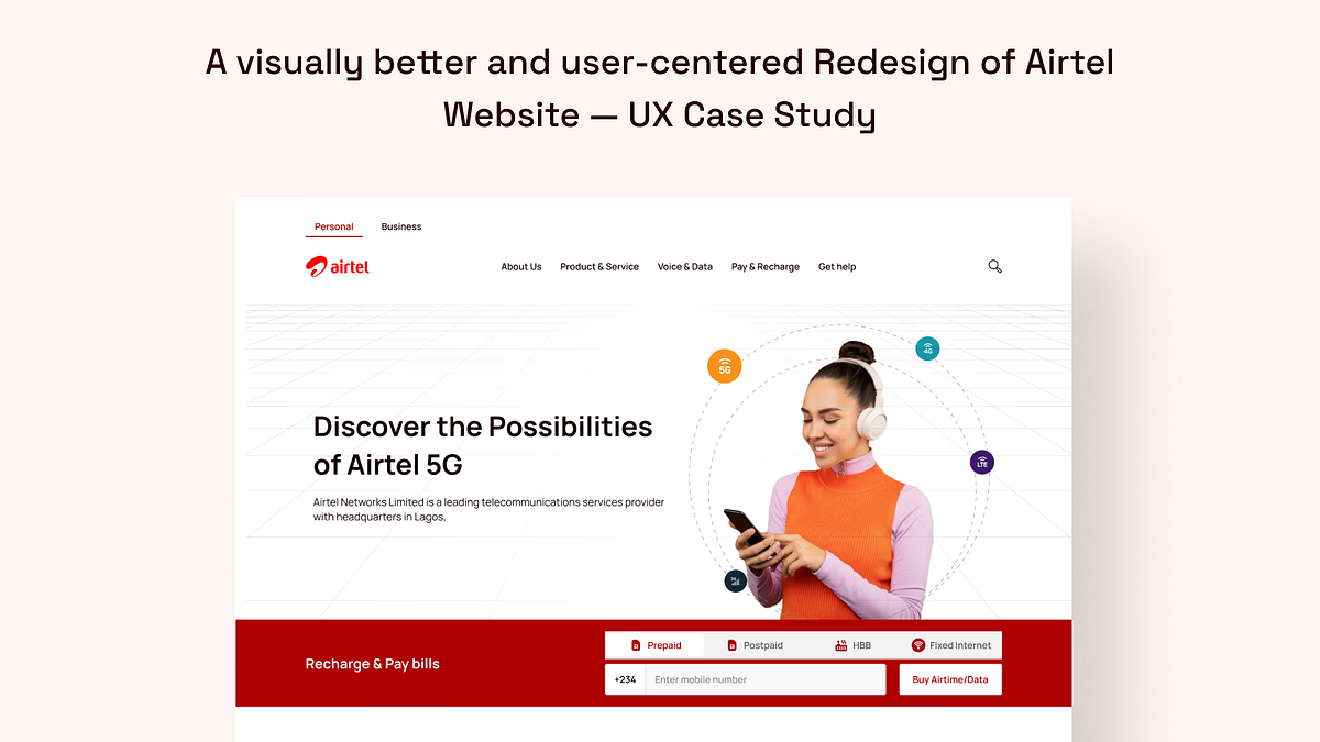A visually better and user-centered Redesign of Airtel Website — UX ...