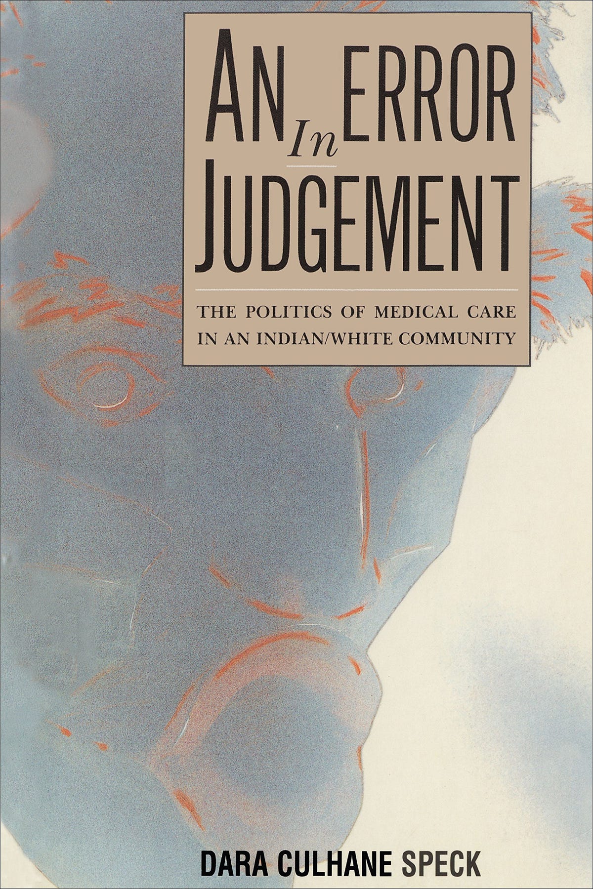 [EBOOK]-An Error in Judgement: The Politics of Medical Care in an ...
