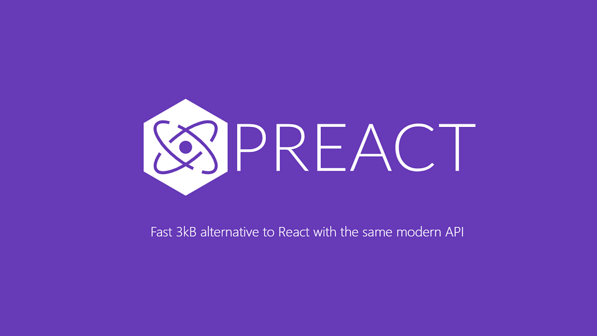 Discovering Preact: A Journey into Lightweight JavaScript | by ...