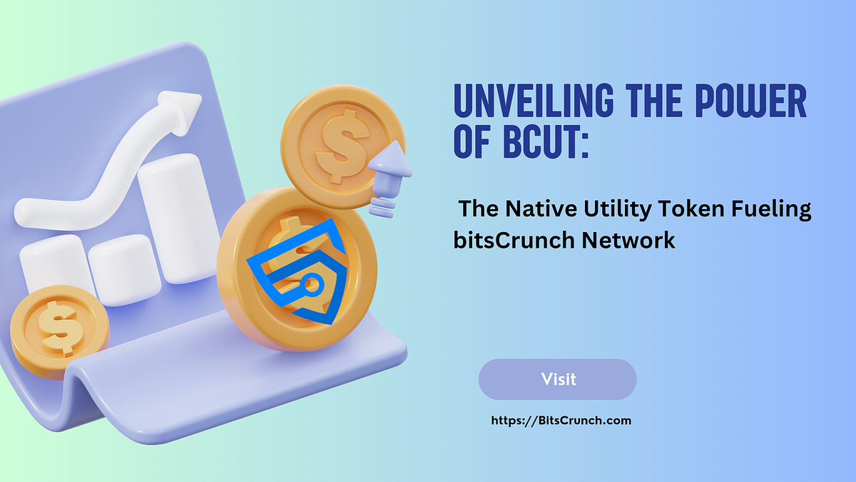 Unveiling the Power of BCUT: The Native Utility Token Fueling ...