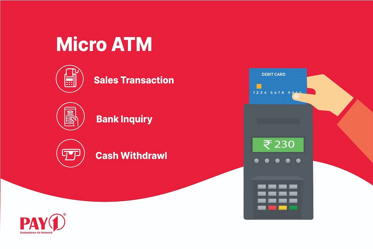 How Micro ATM Service Is Going To Change Your Earning Potential. | by Pay1 | Medium