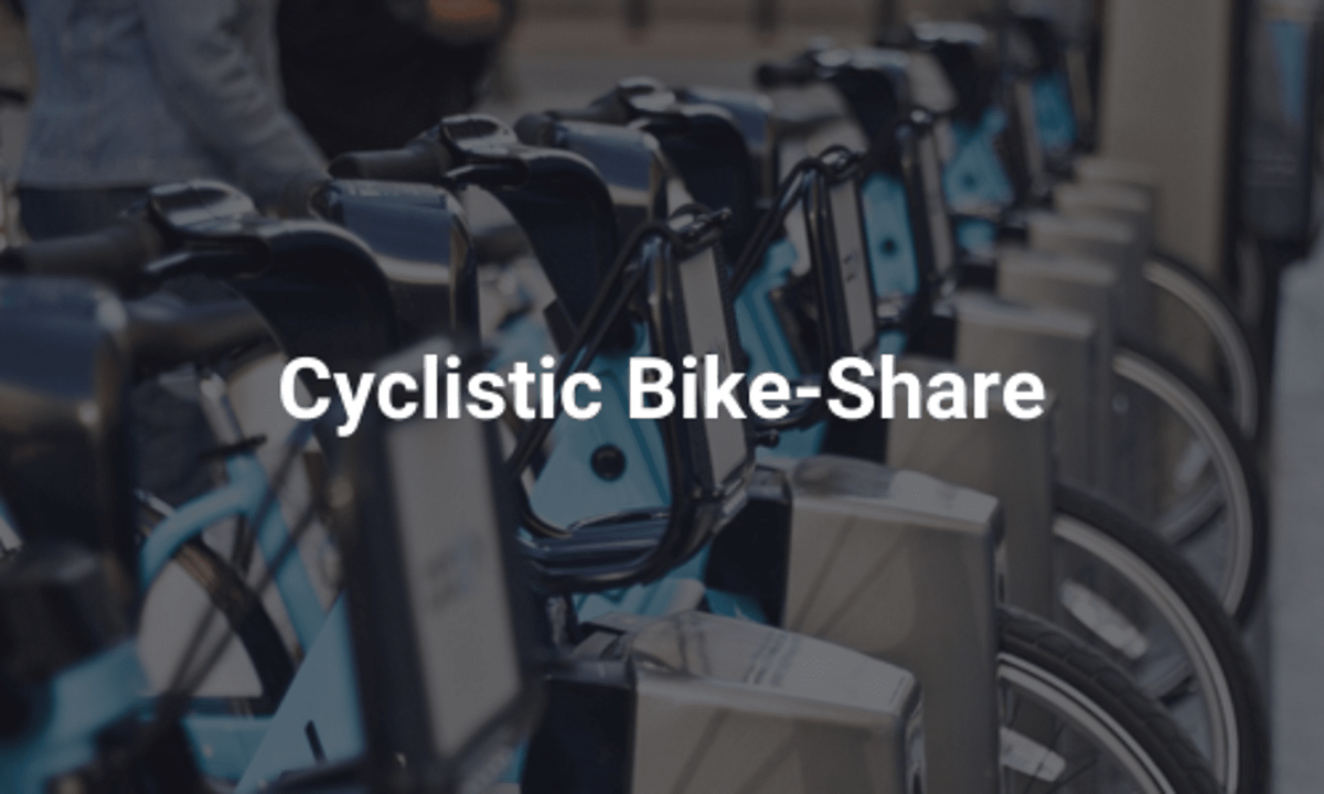 Cyclistic Bike-Share Analysis | Medium