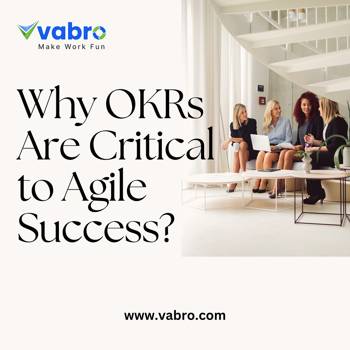 Why OKRs Are Critical to Agile Success? | by Vabro | Dec, 2024 | Medium