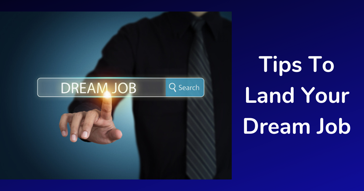 Tips and Tricks to Follow To Land Your Dream Job | by BYOB | Medium