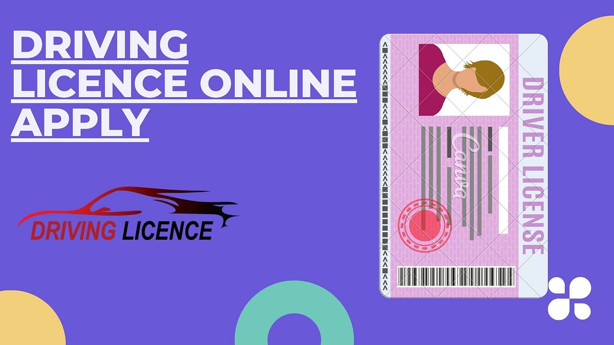 Comprehensive Guide on How to Apply for an Online Learning License | by Drivinglicencecare | Oct ...