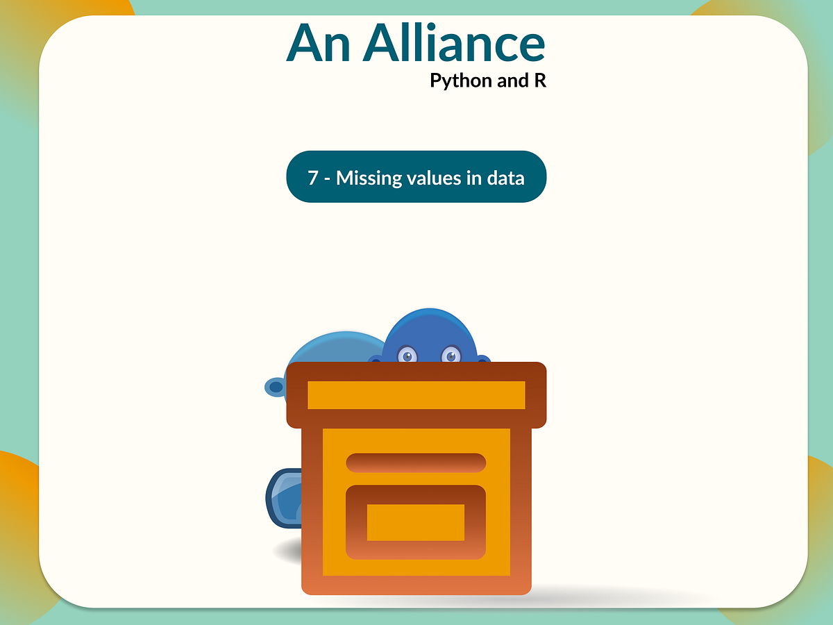 An Alliance: Python and R (Missing values in data) | by Vanessa Ongodi ...