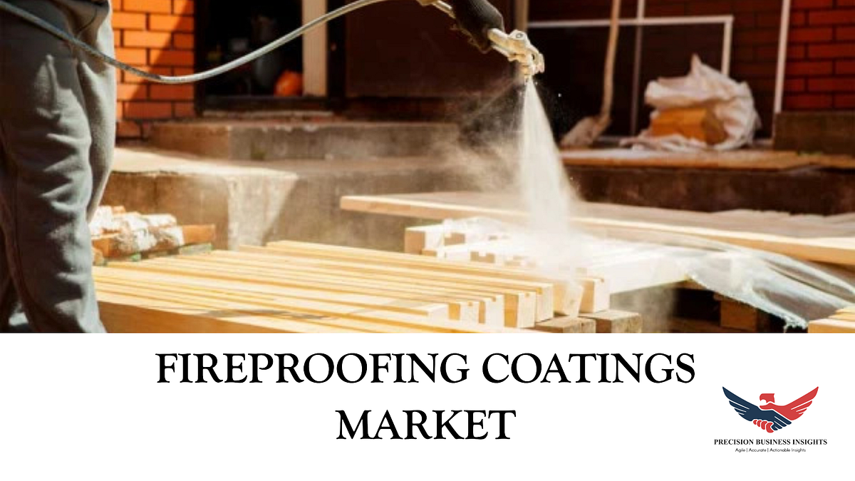 Fireproofing Coatings Market Outlook, Trends and Growth Forecast 2024 ...