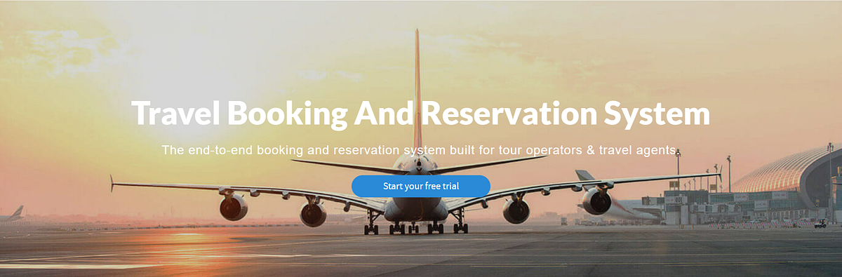 Travel Booking And Reservation System | by jack kk | Medium