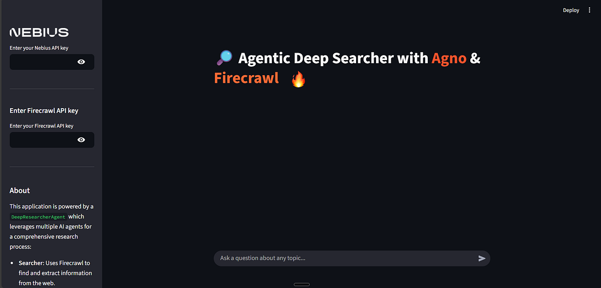 Let’s Build a DeepSearch Agent: Using Agno, FireCrawl, Nebuis AI, DeepSeek V3, and Streamlit ...
