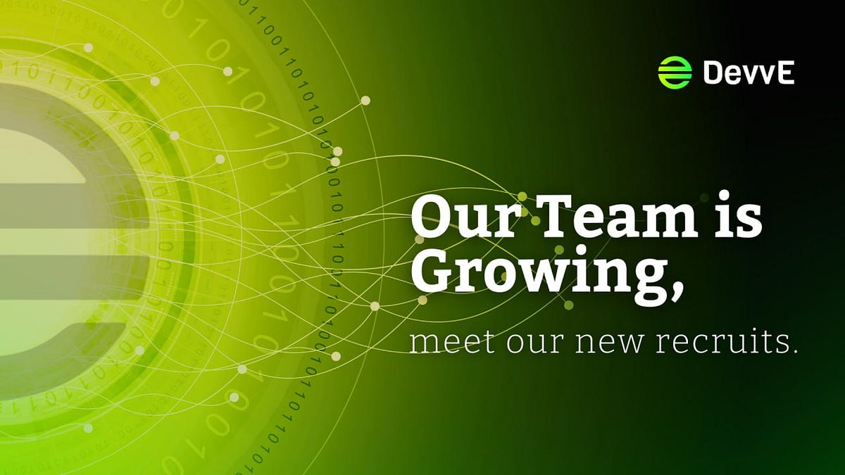 DevvE is expanding. We’re thrilled to announce the newest… | by DevvE Official | Medium