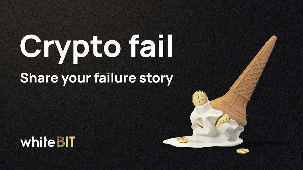 Failures Happen: Share Your Failure Story and Get Rewarded | by ...