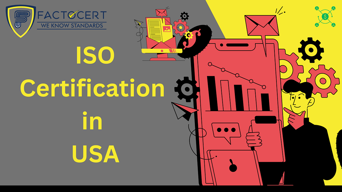 Is ISO Certification in USA Essential for Your Business Success? | by ...