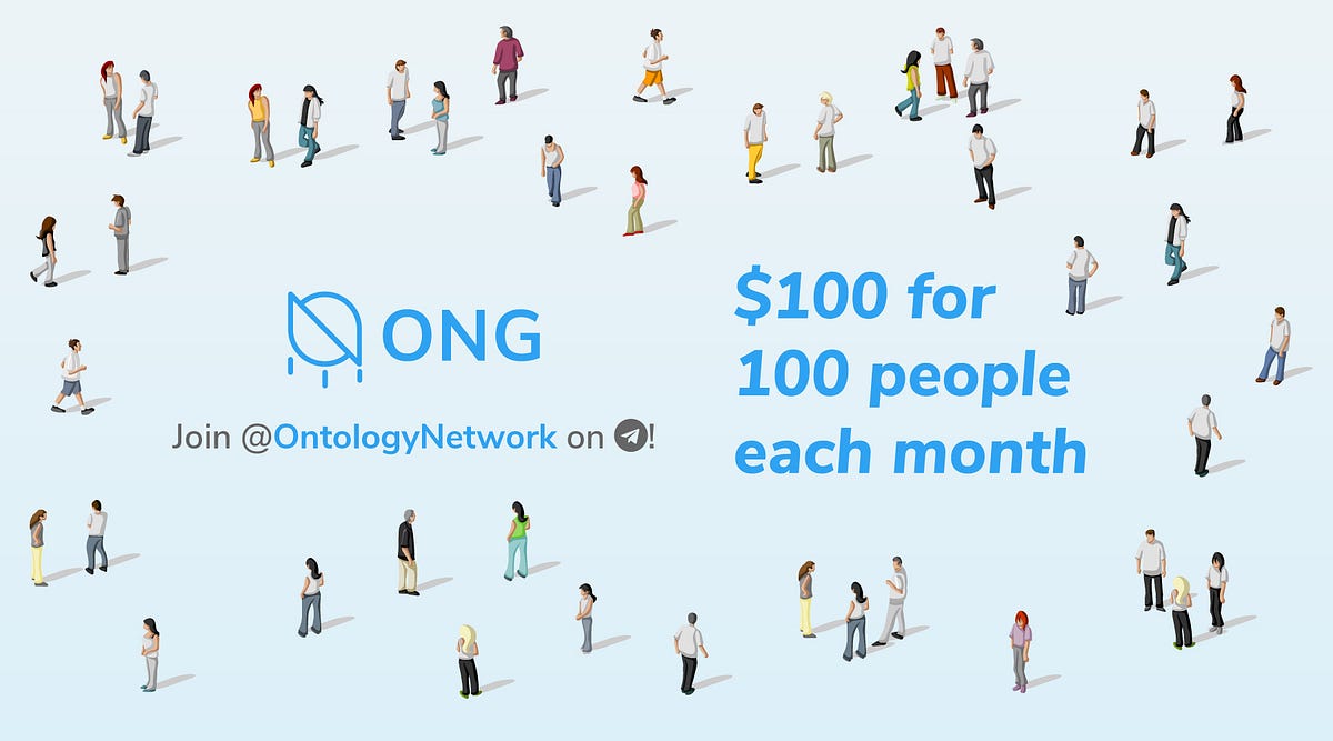 Join the Ontology Telegram: Up to $10,000 in ONG for members each month ...