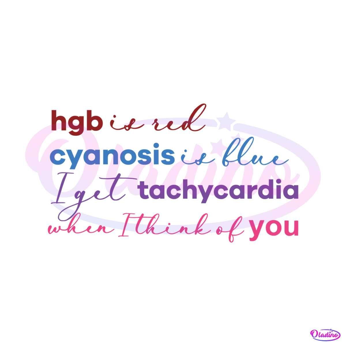 Hgb Is Red Cyanosis Is Blue Nurse Valentine SVG - Larry Anderson - Medium