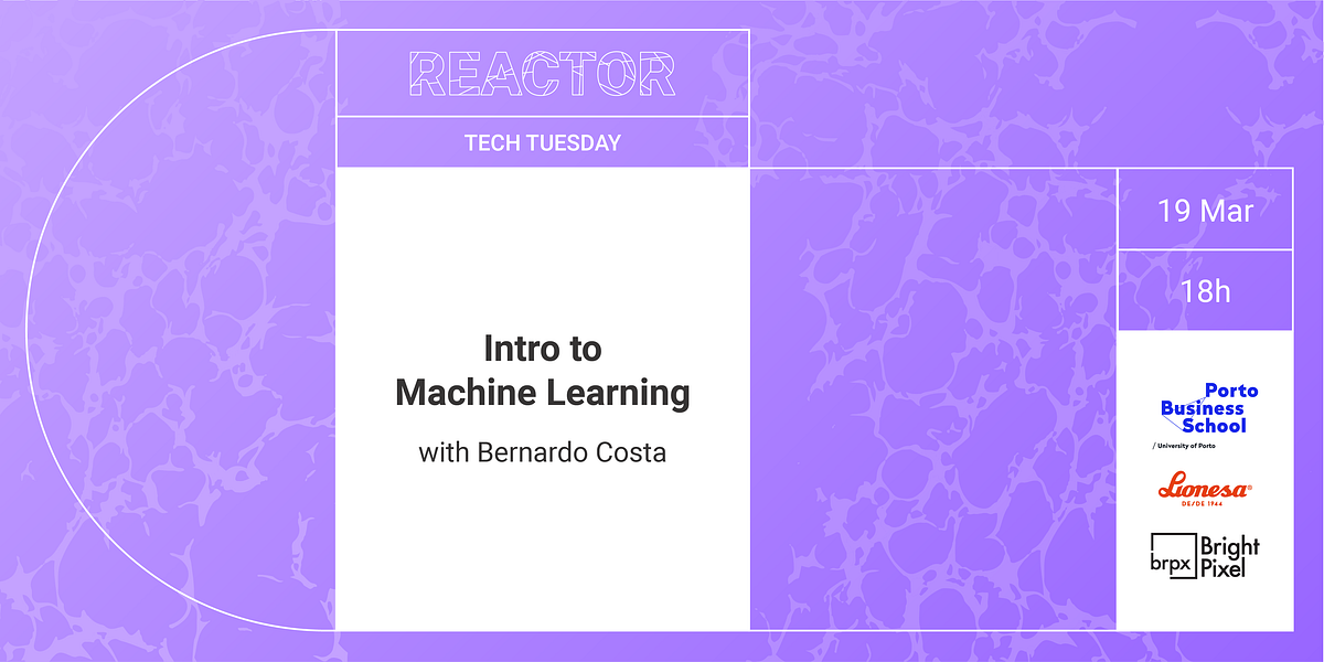 TECH TUESDAY: Intro to Machine Learning | by REACTOR Innovation Hub ...