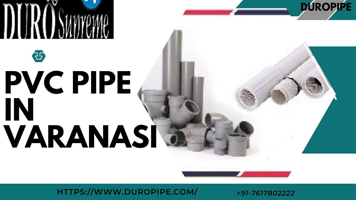 PVC Pipe in Varanasi |Duropipe - Duropipe - Medium