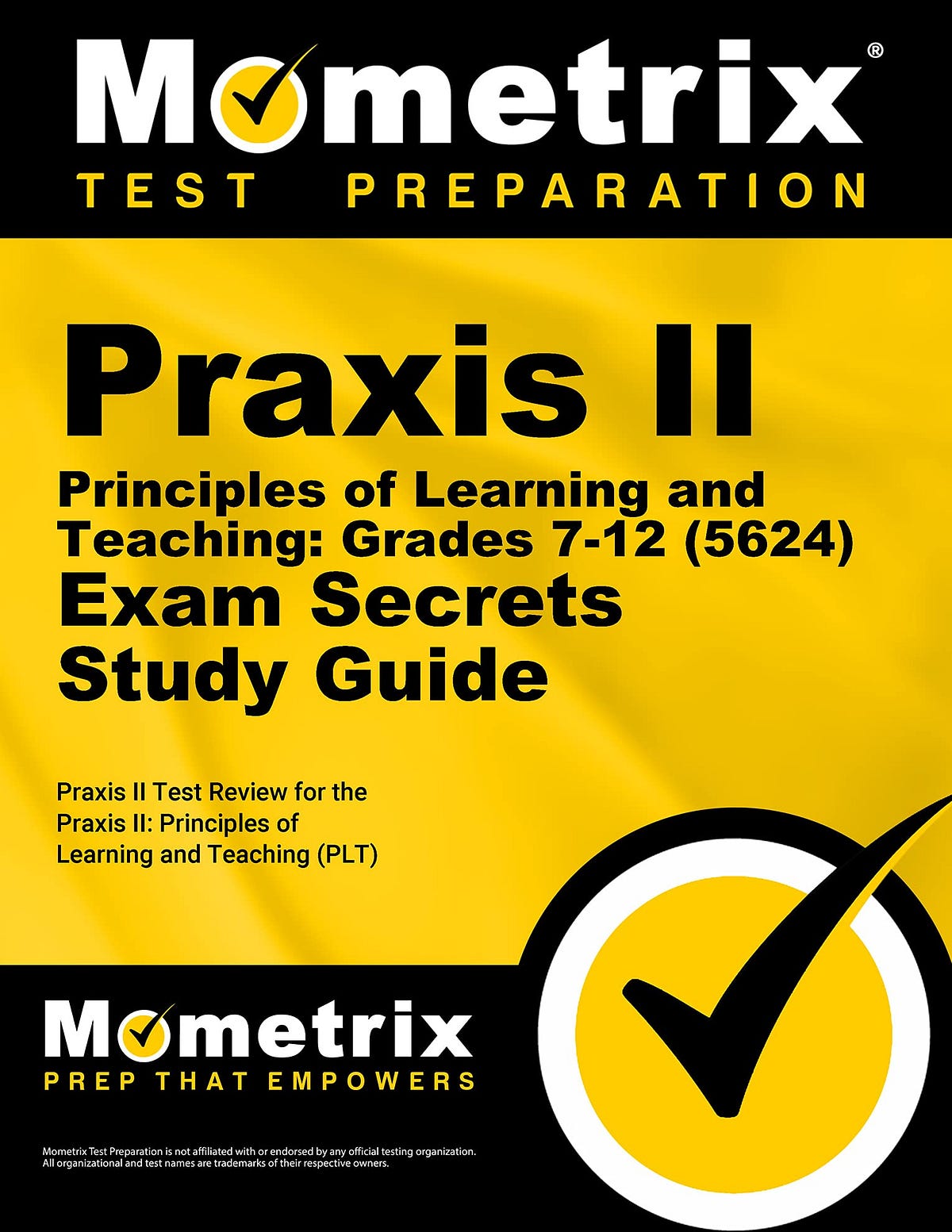 [PDF][BEST]} Praxis II Principles of Learning and Teaching: Grades 7–12 (5624) Exam Secrets ...
