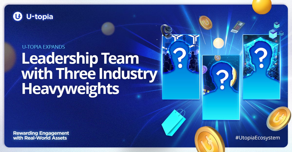 U-topia Expands Leadership Team with Three Industry Heavyweights — Here ...