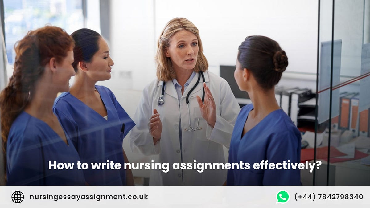 Tips for writing the best nursing assignment - Nursing Essay Assignment ...