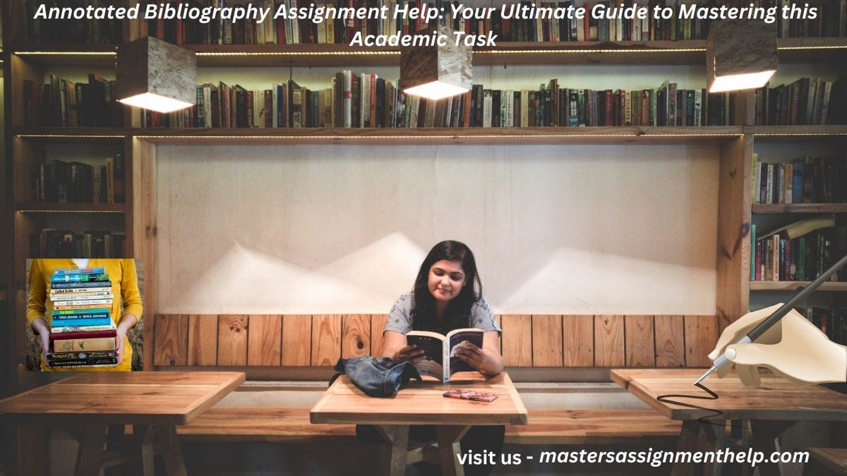 Annotated Bibliography Assignment Help: Your Ultimate Guide to ...