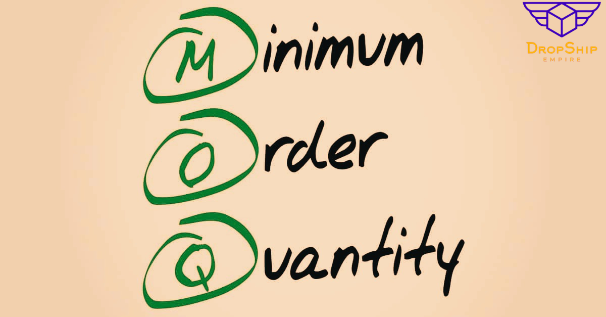 What is MOQ: All You Need to Know? - Dropship-Empire - Medium