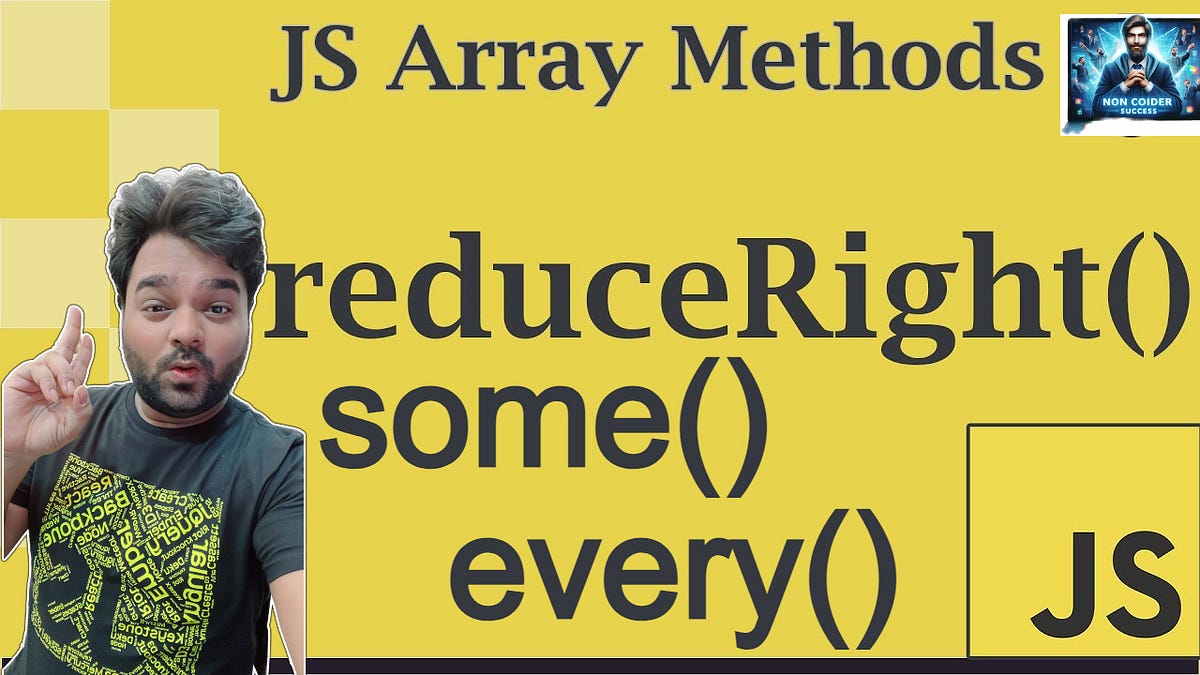 A Beginner’s Journey through JavaScript Array Iteration: Tips and Tricks | by NonCoderSuccess ...