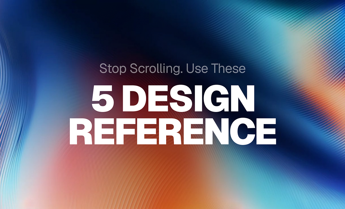 Why Designers Need References, Not Endless Inspiration | Bootcamp