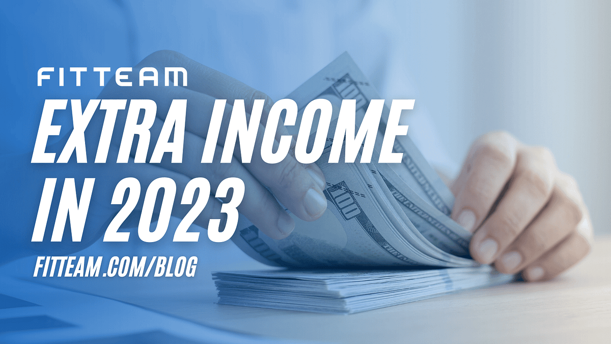 EXTRA INCOME IN 2023. The world of finance, stock markets… | by FITTEAM ...