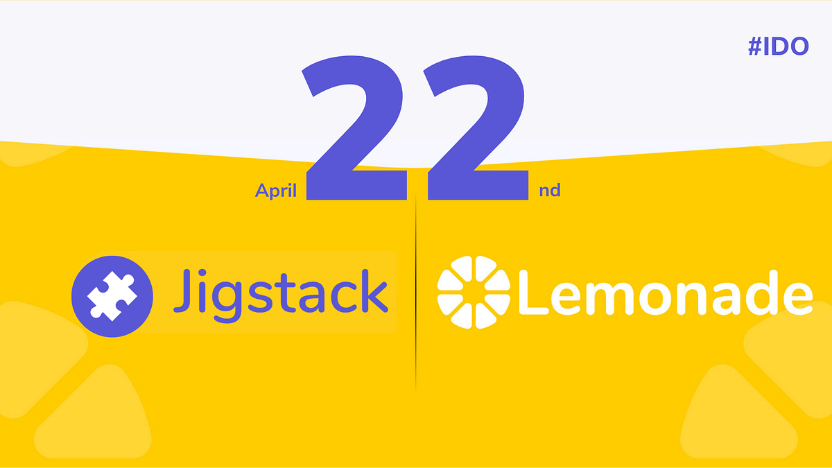 Jigstack IDO on Lemonade - April 22nd | by Jigstack contributor | Jigstack | Medium